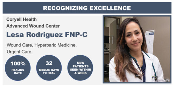 Recognizing Excellence- Lesa Rodriguez FNP-C, Wound Care Specialist ...